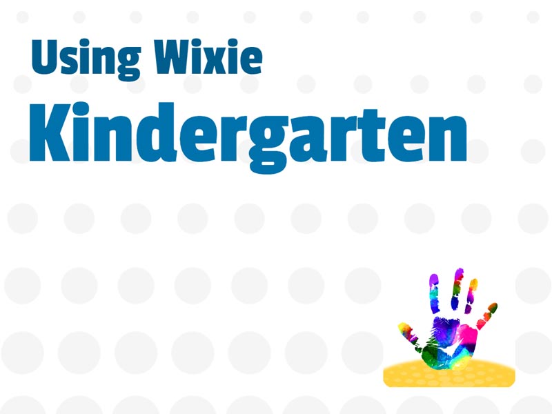 Using Wixie in Kindergarten | Wixie